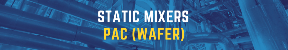 Wafer Static Mixer | Water Treatment | UET Mixers